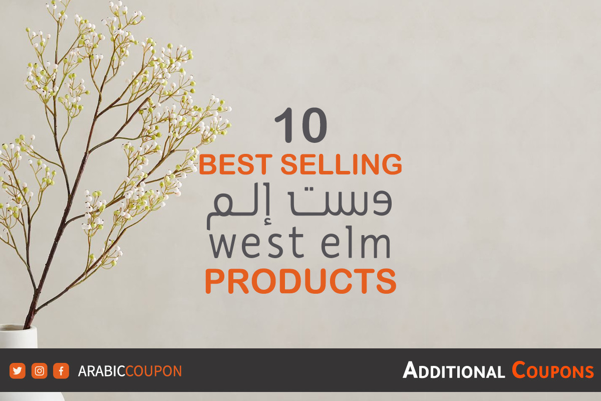 Discover the top 10 online shopping products from West Elm Saudi Arabia
