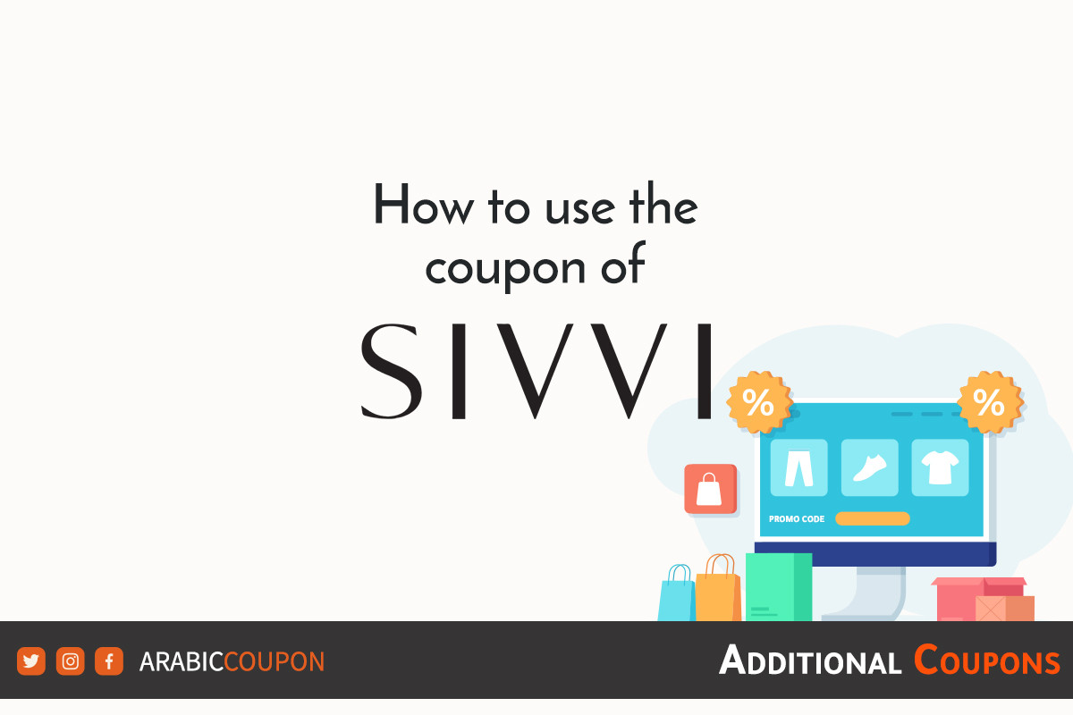 How to activate SIVVI Saudi Arabia coupon & promo code for 2025 with a ...