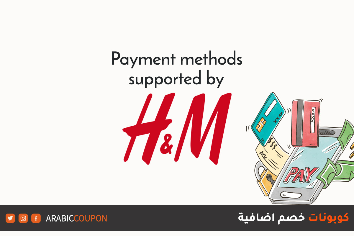 Discover All Payment methods supported from H&M website in Saudi Arabia