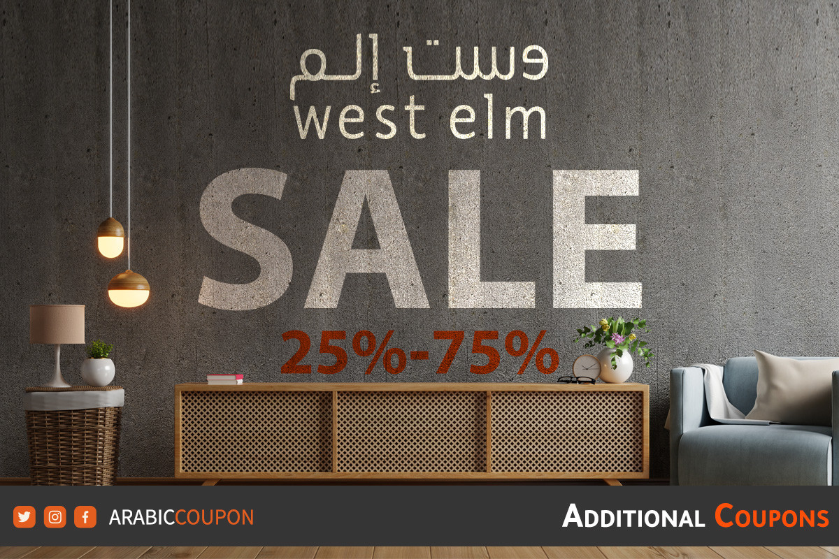 Shop the most luxurious home furniture with West Elm Saudi Arabia SALE ...