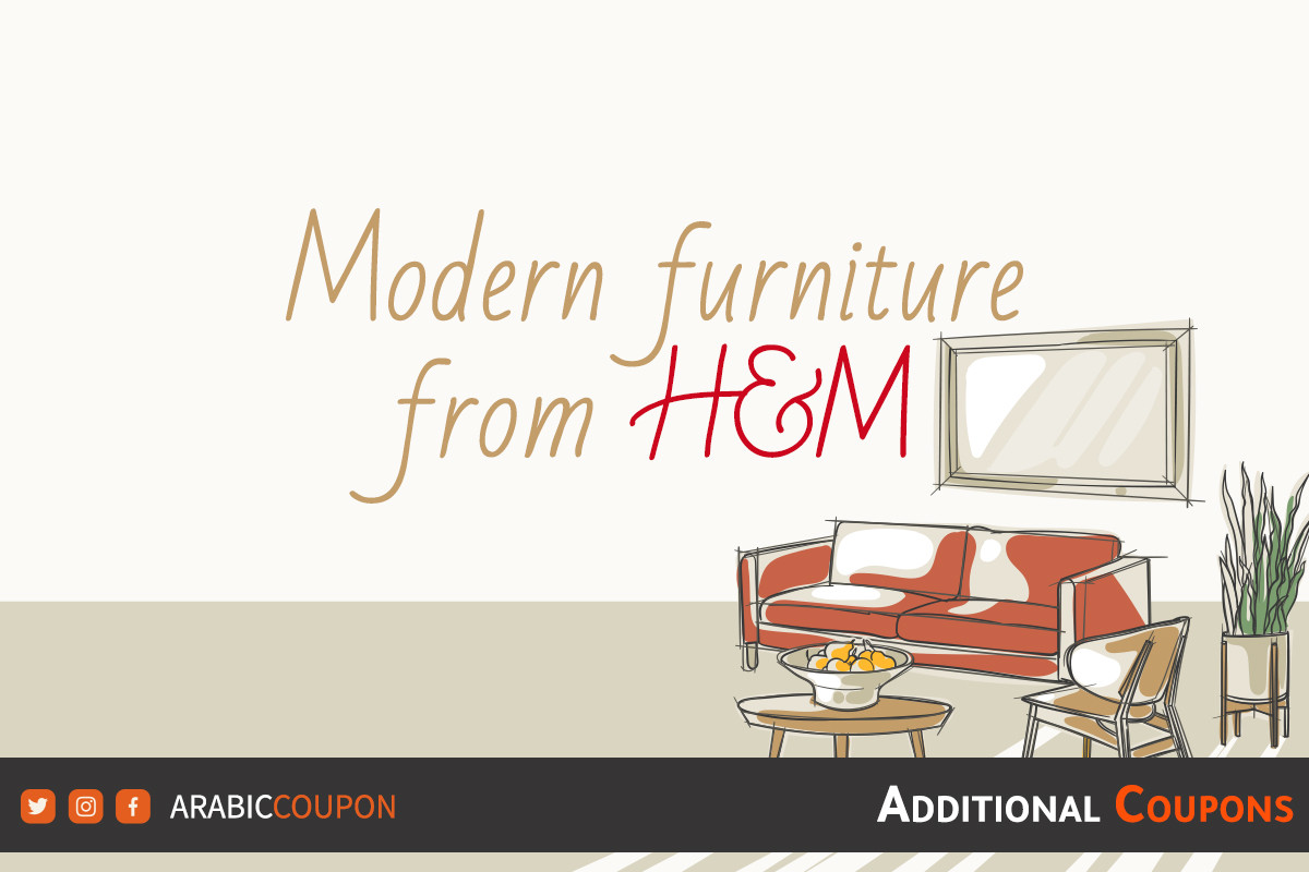 5 Trendy furniture from H&M Saudi Arabia - 2026