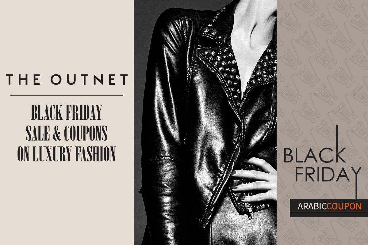 Complete your luxury fashion shopping with The Outnet's Black Friday ...