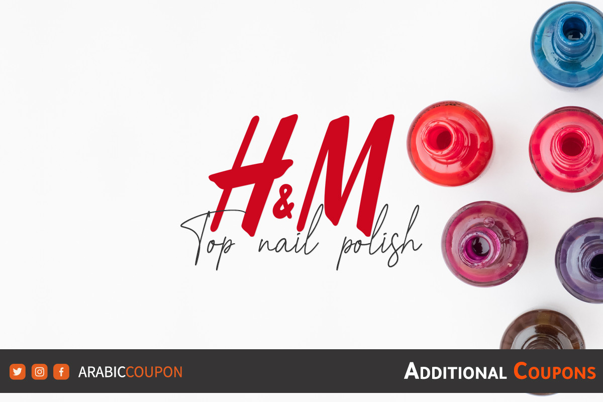 New H&M Nails polish 2026 in Saudi Arabia