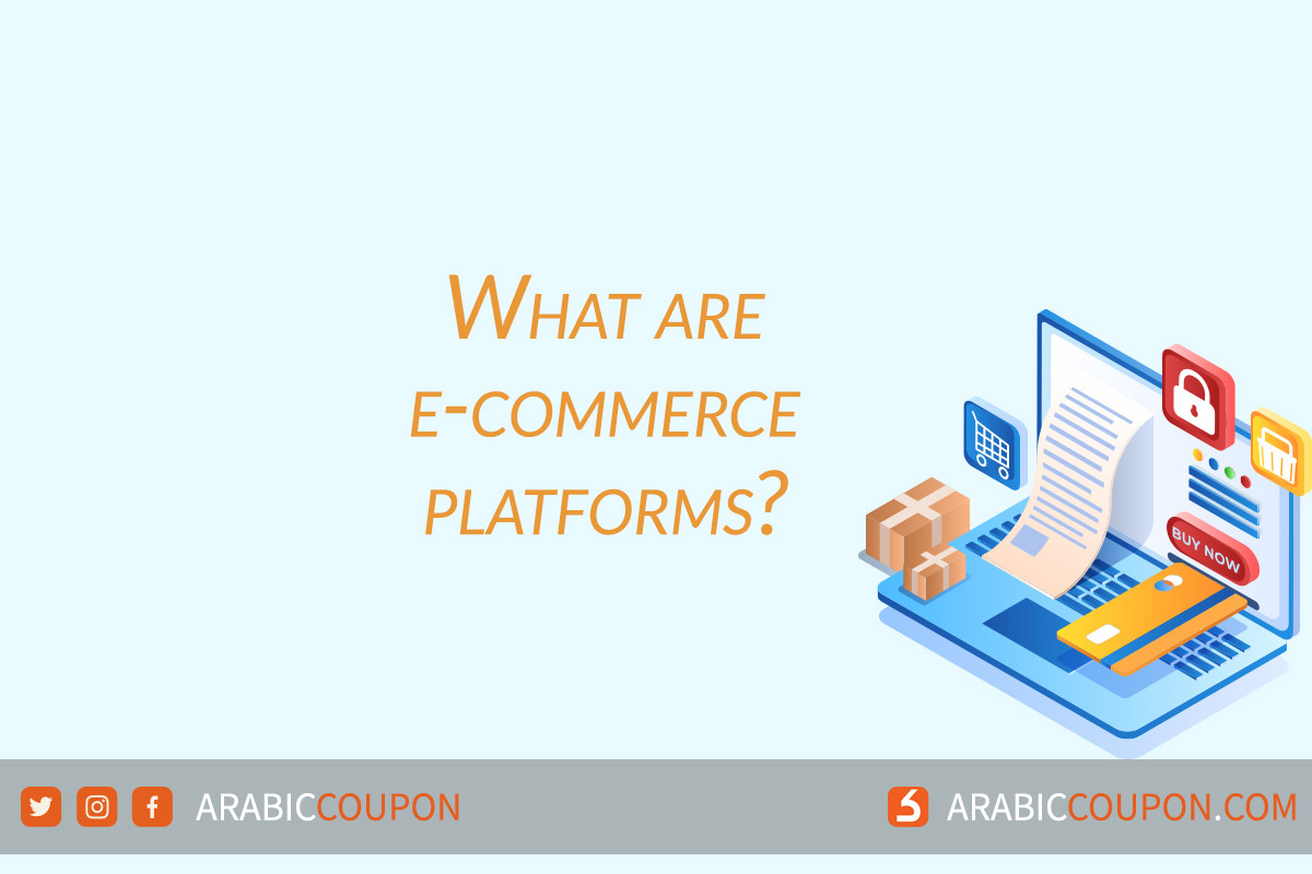 Defining e-commerce platforms in Saudi Arabia
