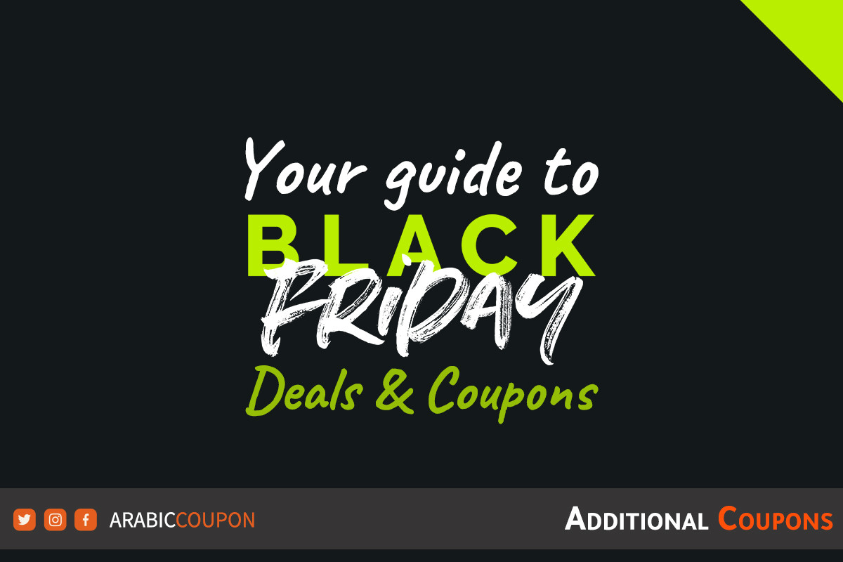 Get all Black Friday offers and coupons in Saudi Arabia